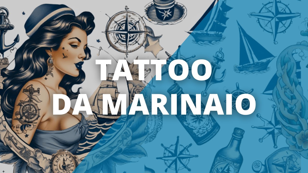 Tatuaggio da Marinaio: Origini, Simboli e Significati Nascosti | HiNelson